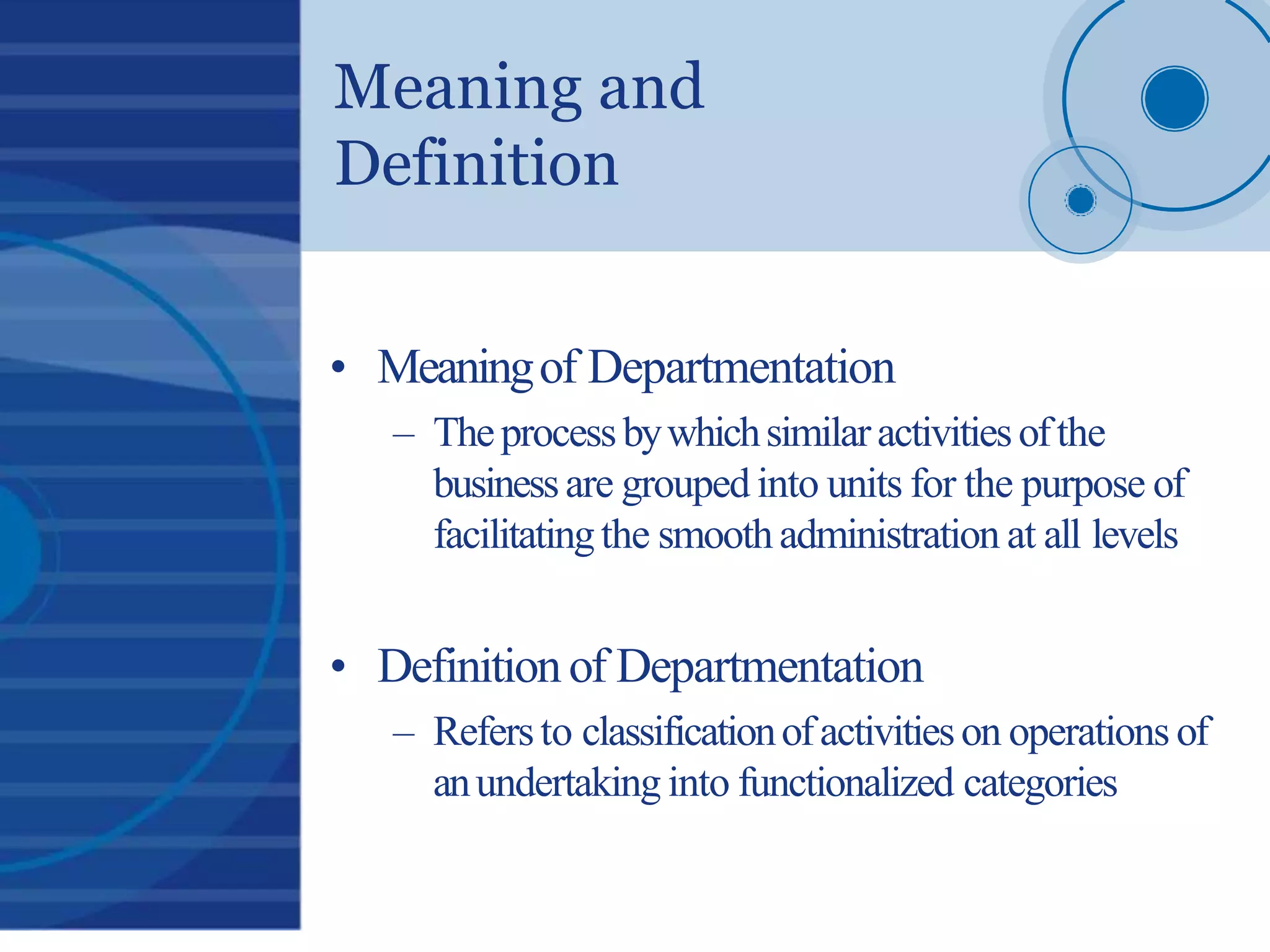 Departmentation in Management | PPTX