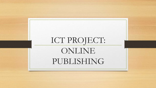 Chapter9-ICT PROJECT.ONLINE PUBLISHING.pptx