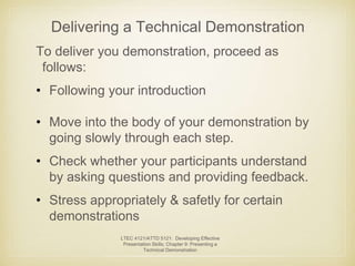 Chapter 9 - Presenting a Technical Demonstration | PPTX