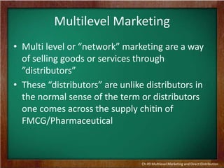 Multilevel Marketing & Direct Distribution | PPTX