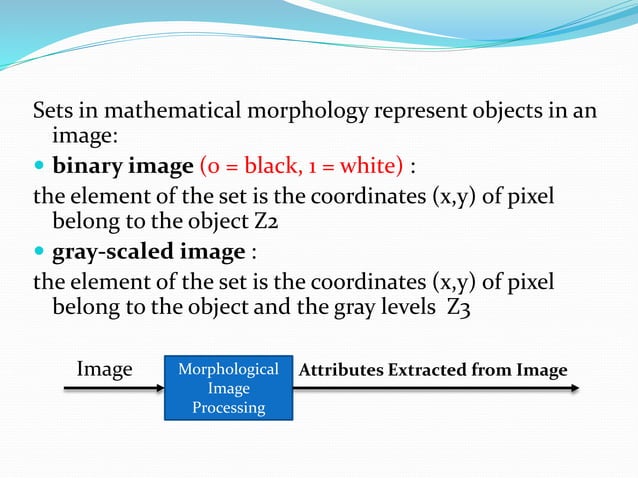 Chapter 9 morphological image processing