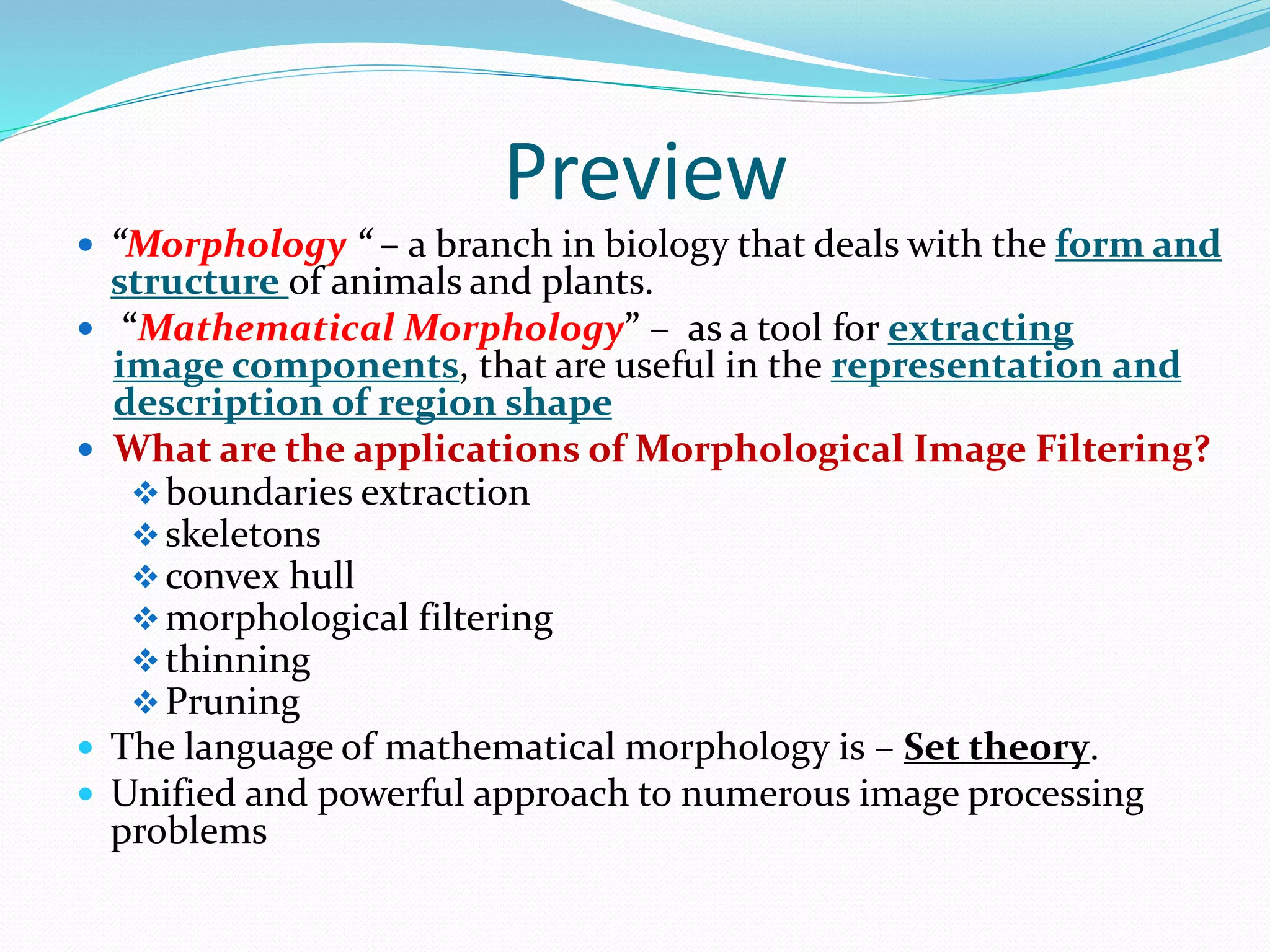 Chapter 9 morphological image processing | PPTX | Geology | Science