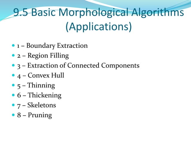 Chapter 9 morphological image processing | PPTX | Geology | Science