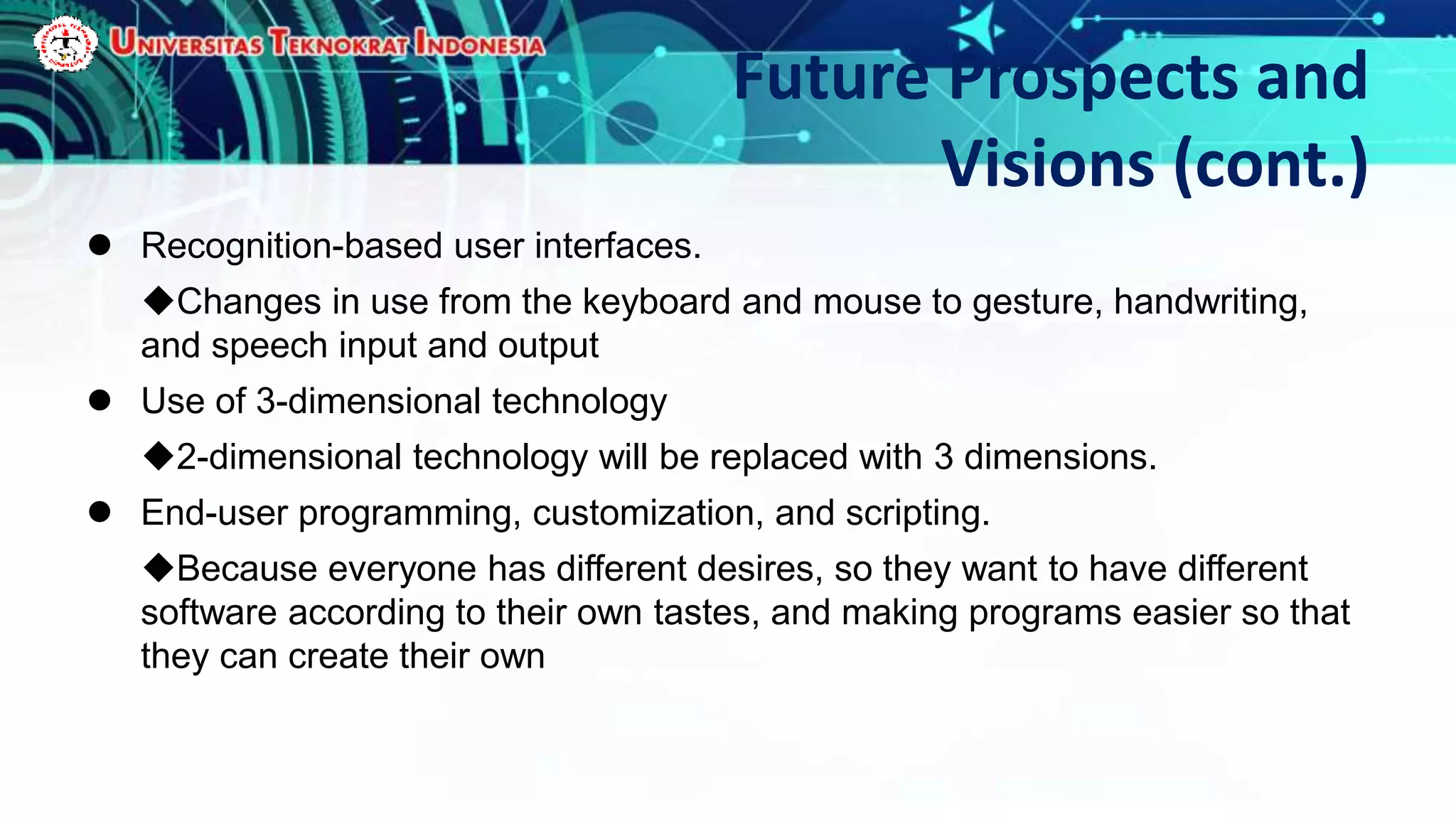 Chapter 9 - Past, Present, Future, User interface | PPTX