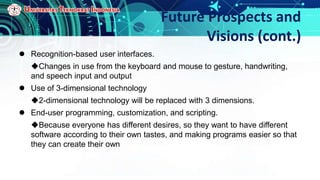 Chapter 9 - Past, Present, Future, User interface | PPTX
