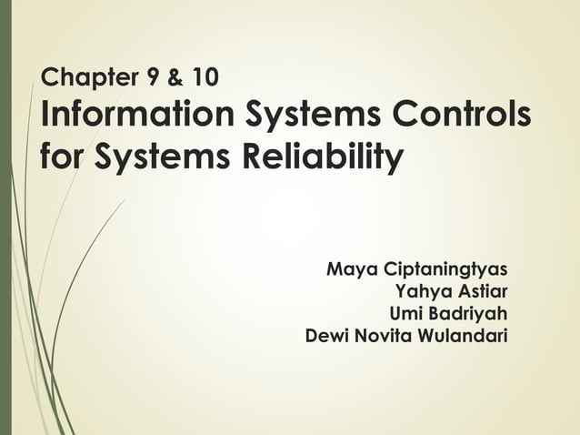 Information system control for system reliability | PPTX