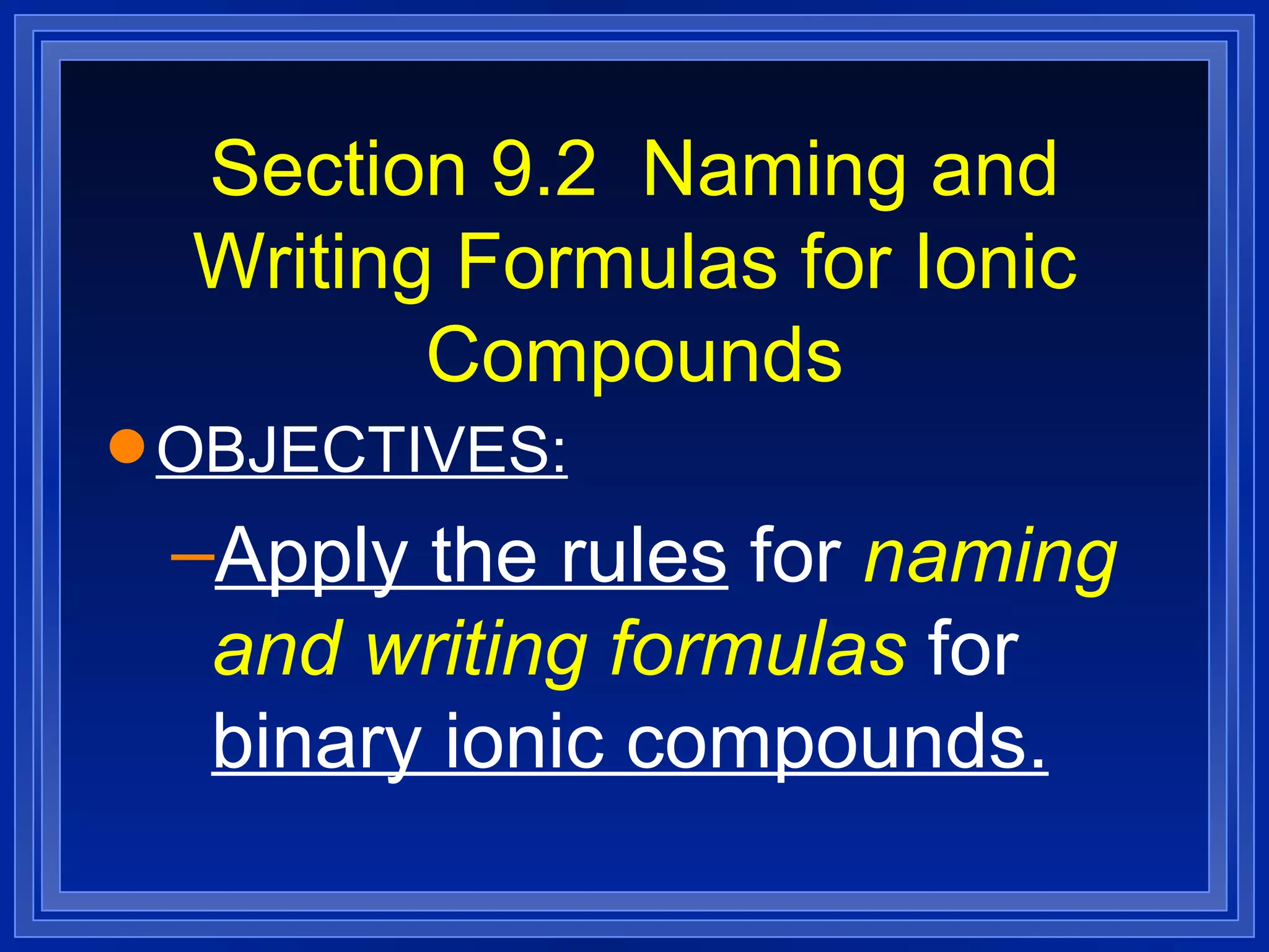 Chemistry - Chp 9 - Chemical Names and Formulas - PowerPoint | PPT