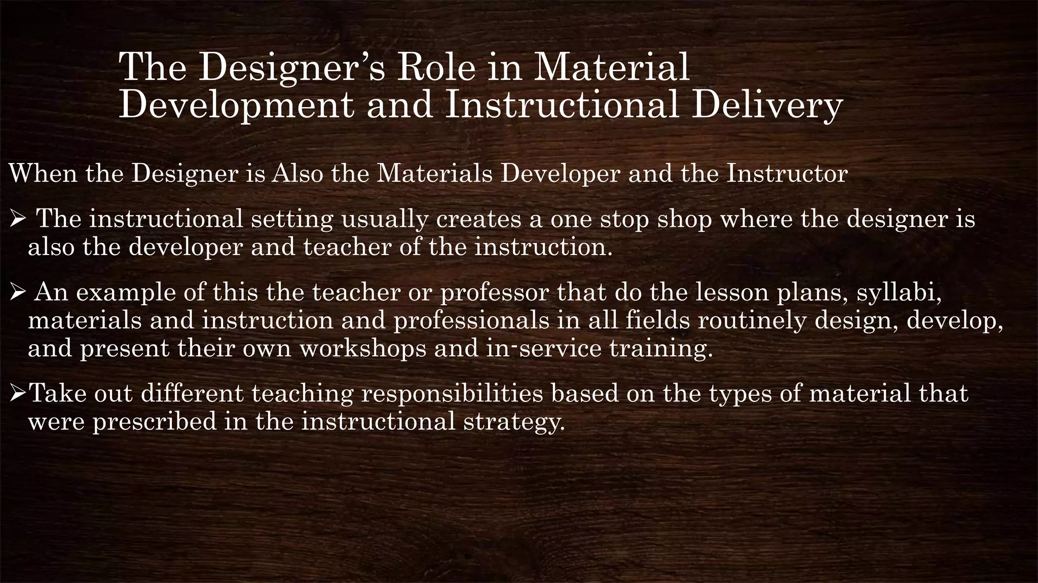 Chapter 9 developing instructional materials | PPTX