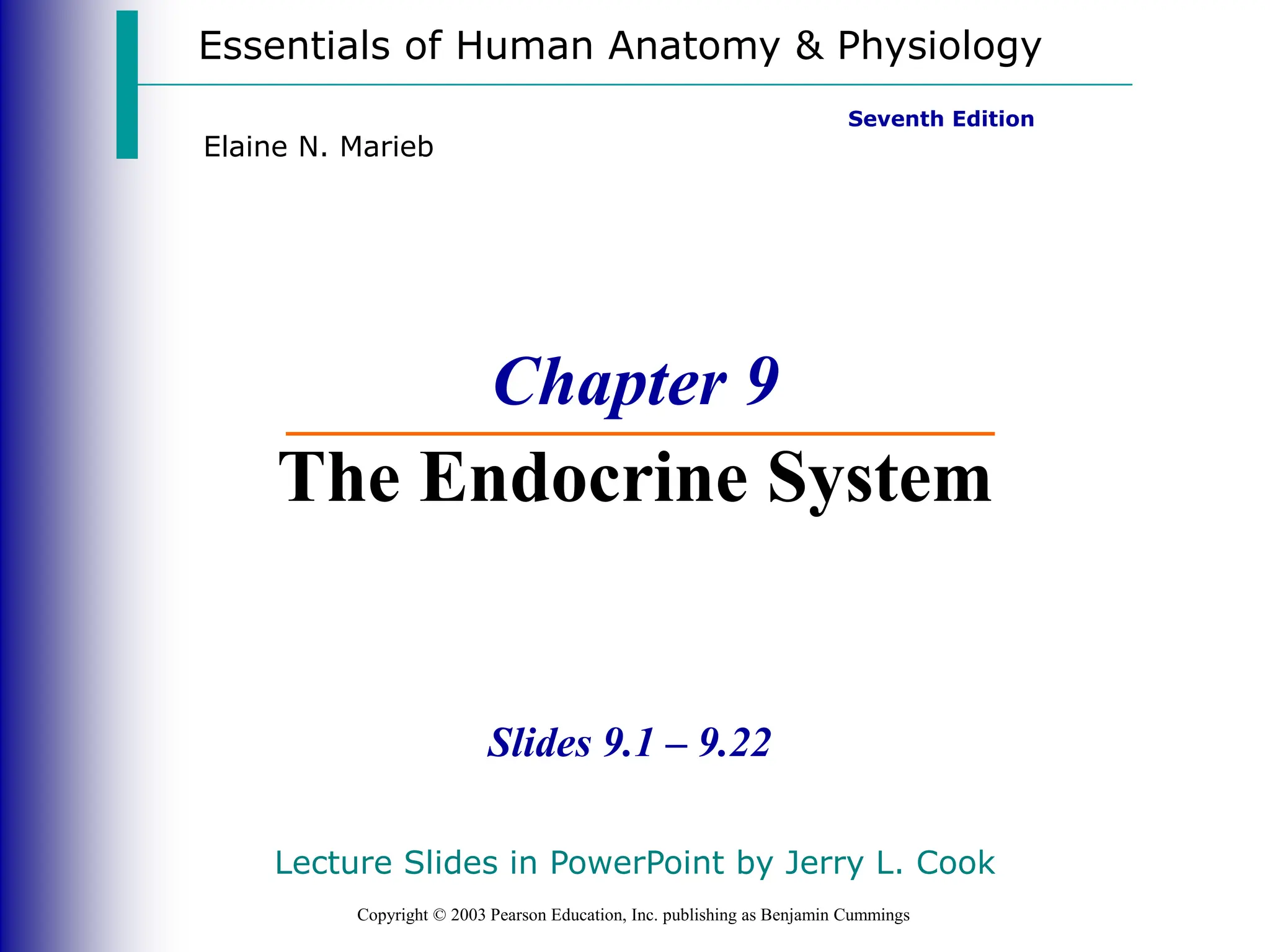 Chapter 9 endocrine SYSTEM, ENDCRINE GLANDS | PPT