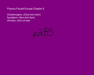 Chapter 9 feudal europe | PPTX