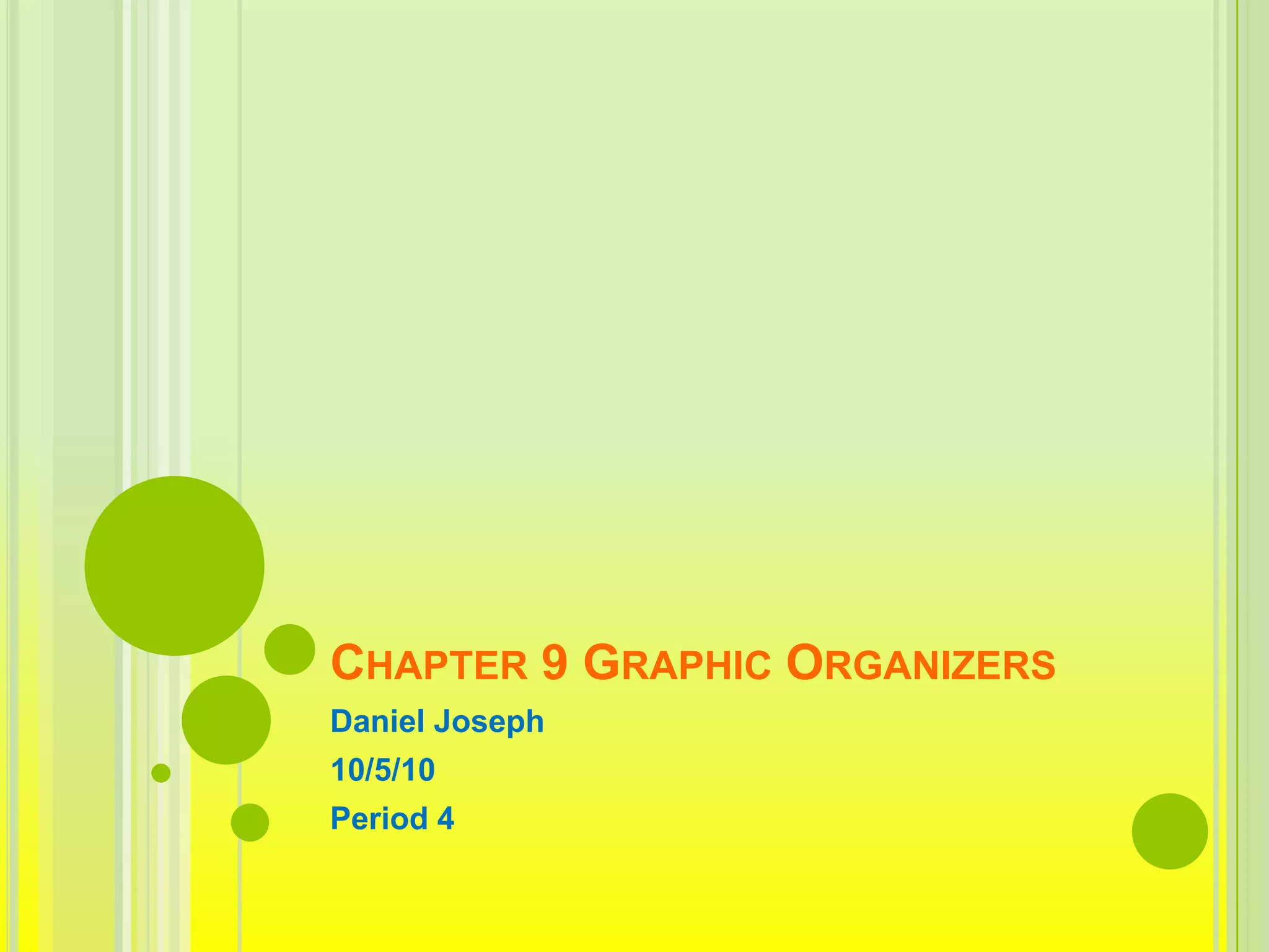 Chapter 9 graphic organizers | PPTX