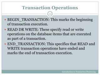 Chapter 9 introduction to transaction processing | PPTX