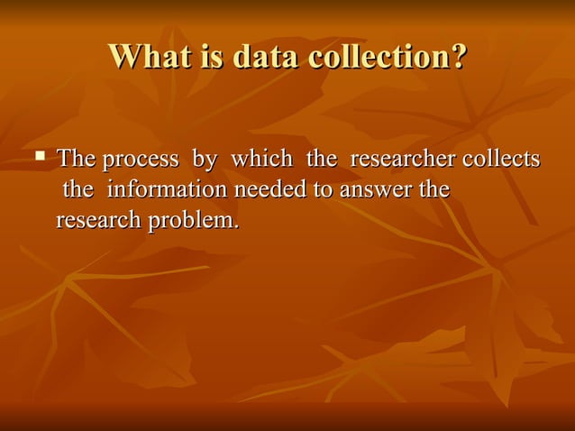 Chapter 9-METHODS OF DATA COLLECTION | PPT | Science