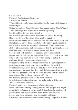 CHAPTER 9Political Analysis and StrategiesKathleen M. White 1.docx