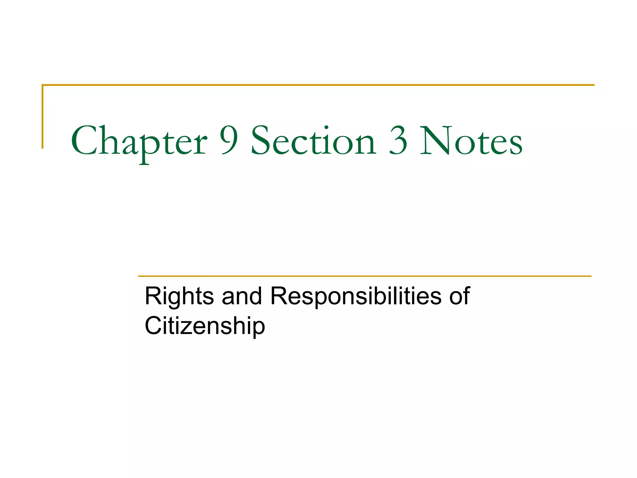 Chapter 9 Section 3 Notes | PPT | Elections | Politics