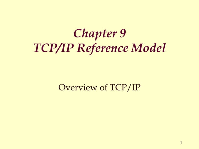 Chapter 9 TCP IP Reference Model.ppt