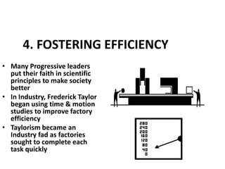 Chapter 9 the progressive era | PPTX | Civic affairs | Politics