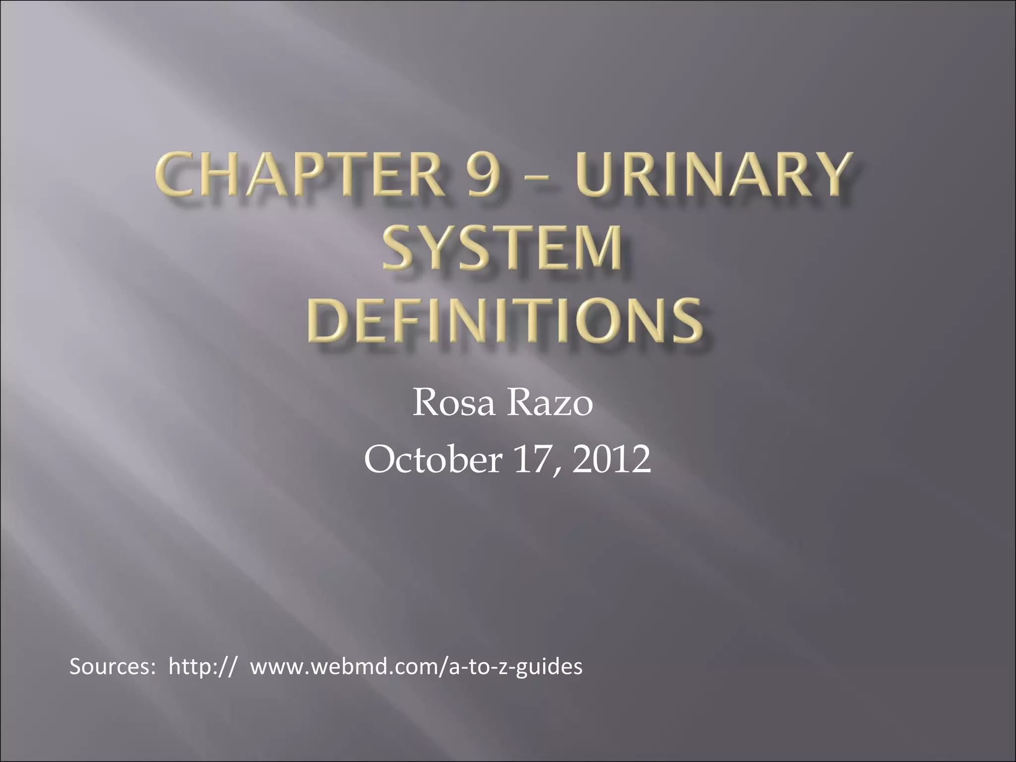 Chapter 9 – urinary system | PPT
