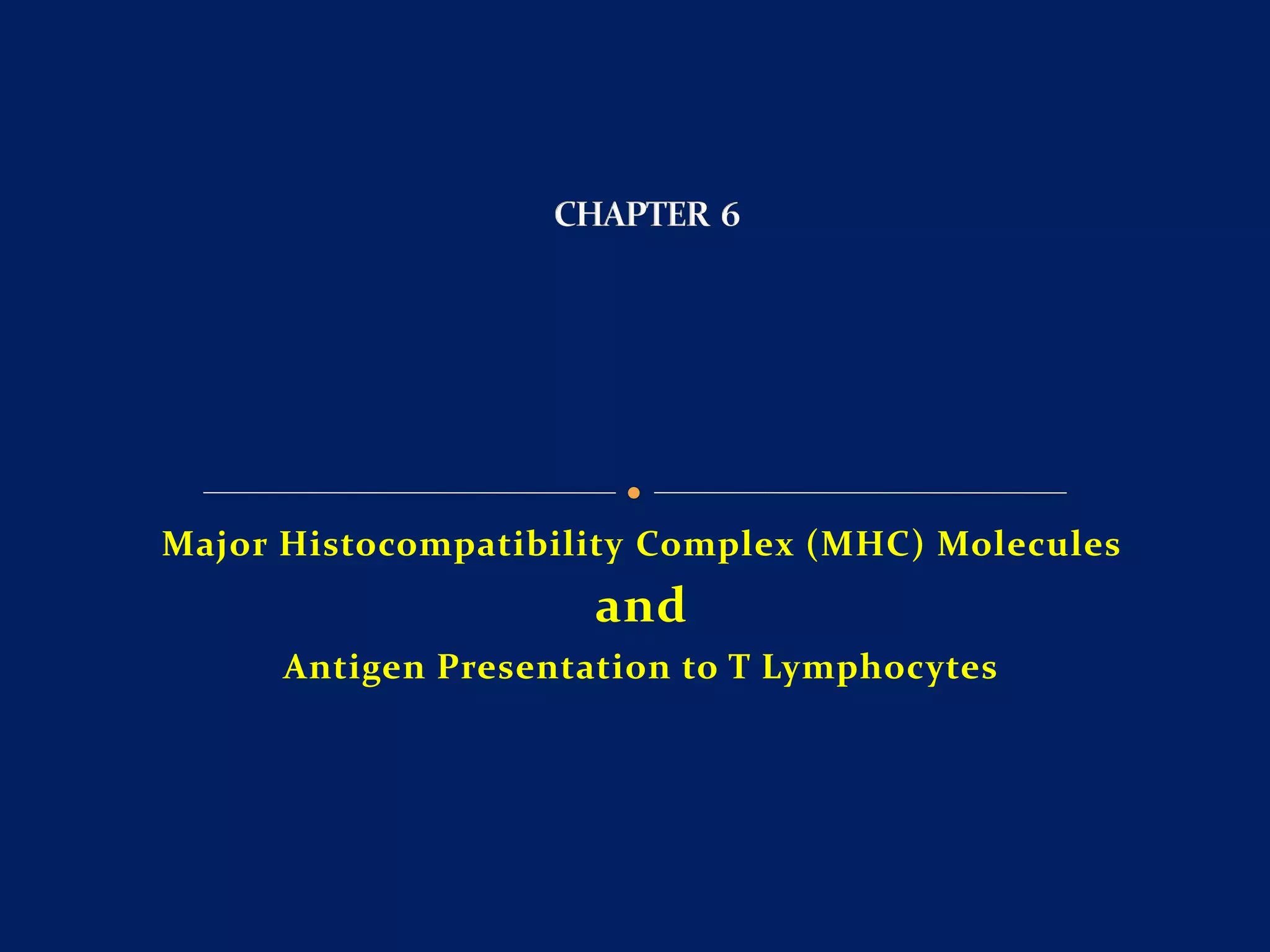 Major Histocompatibility Complex | PPT