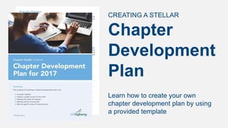 Creating a Stellar Chapter Development Plan | PPT