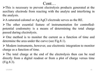 Coulometry and Electrogravimetry | PPTX