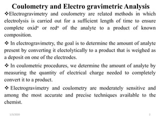 Coulometry and Electrogravimetry | PPTX
