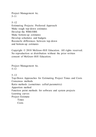 Chapter FiveEstimating Project Times and Costs5–1Copyrig | DOCX
