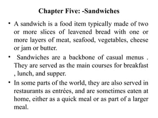 Chapter Five Sandwish in food menus imprtance | PPTX