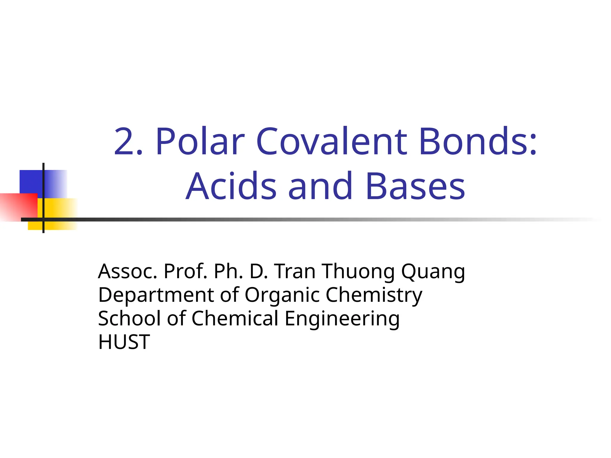 chapter II Acids and Bases organic chemistry | PPTX