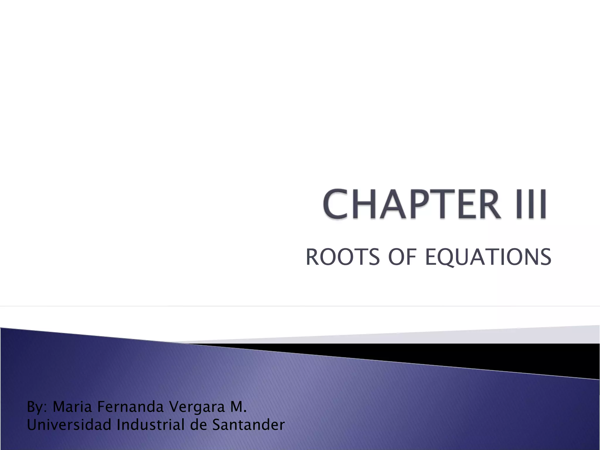 Chapter 3: Roots of Equations | PPT | Physics | Science