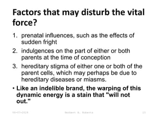 Chapter III - Vital force: Herbert A. Roberts | PPTX