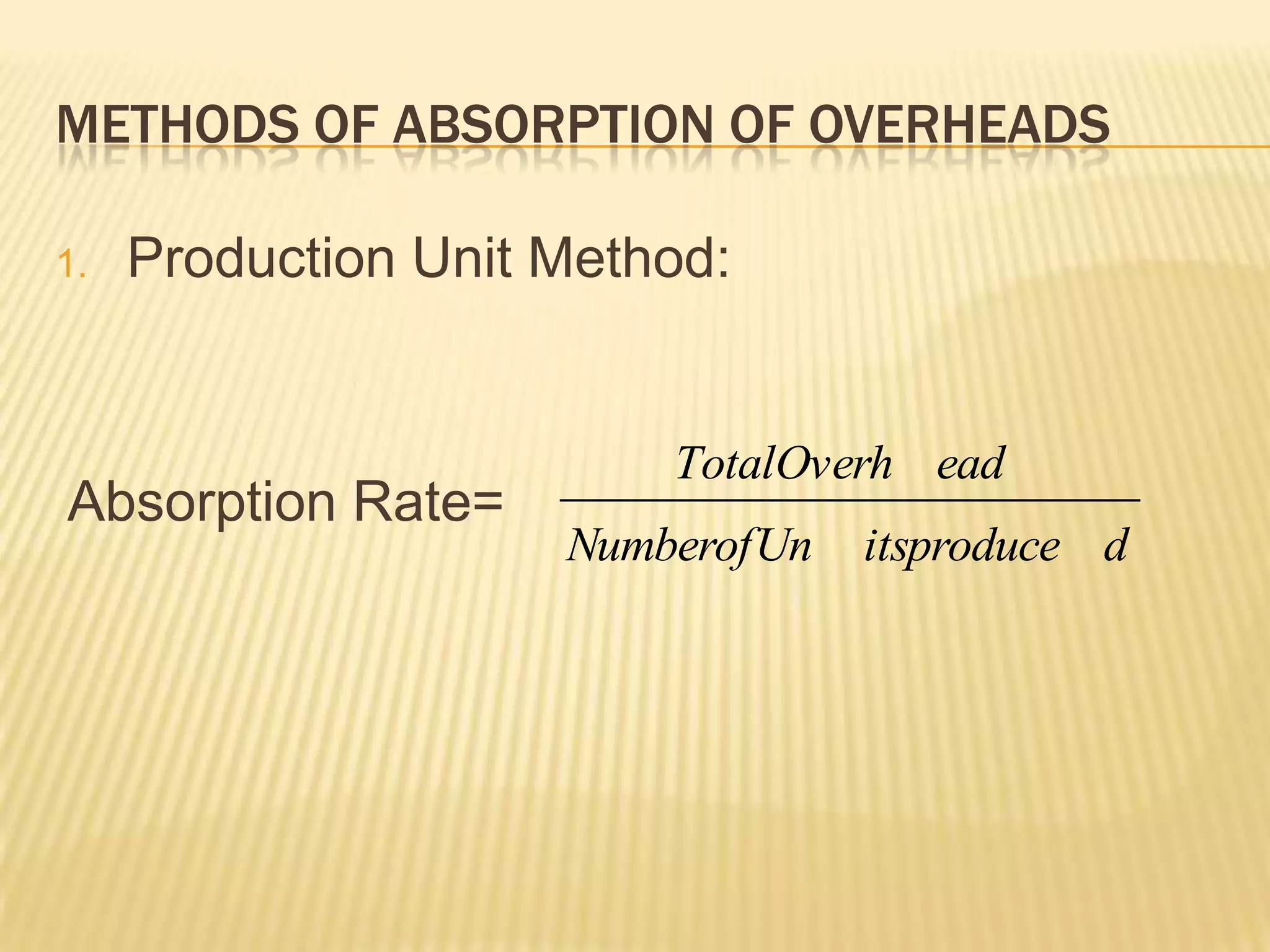 Absorption Of Overheads-B.V.Raghunandan | PPTX