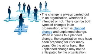 ORGANIZATIONAL CHANGE | PPT