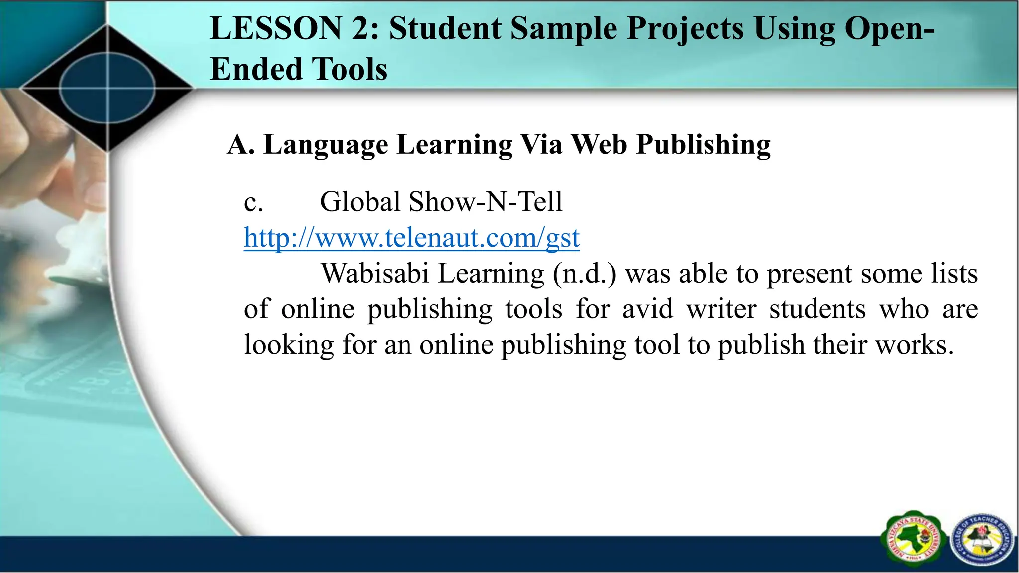 Chapter III- USING OPEN-ENDED TOOLS IN FACILITATING LANGUAGE LEARNING.pptx | Computer Software ...
