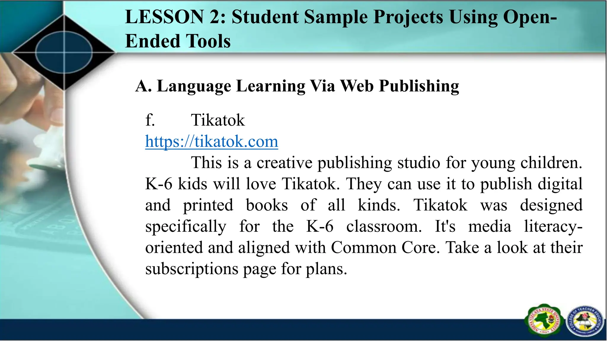 Chapter III- USING OPEN-ENDED TOOLS IN FACILITATING LANGUAGE LEARNING.pptx | Computer Software ...