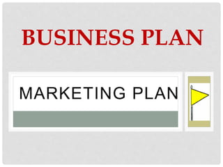 Business Plan and Marketing Plan | PPTX