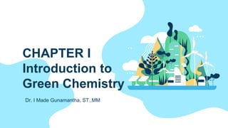 CHAPTER I Introduction to Green Chemistry.pdf