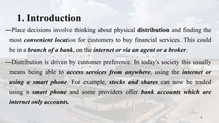 place and distribution of financial services | PPTX