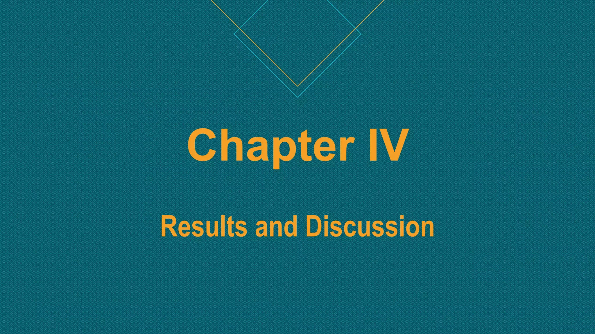 Chapter IV- Thesis (Sample).pptx