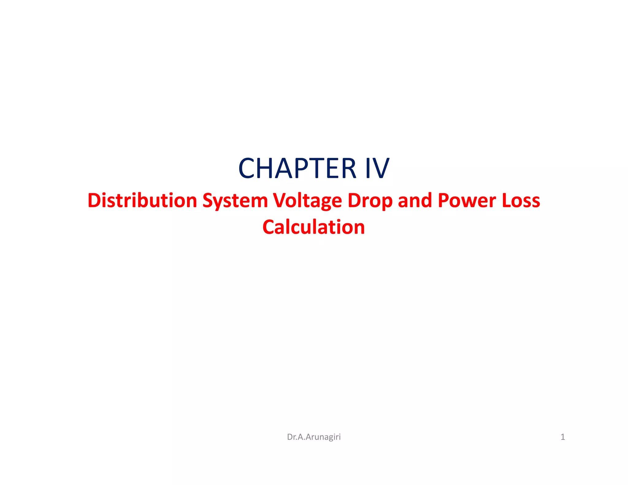 Distribution System Voltage Drop and Power Loss Calculation | PDF
