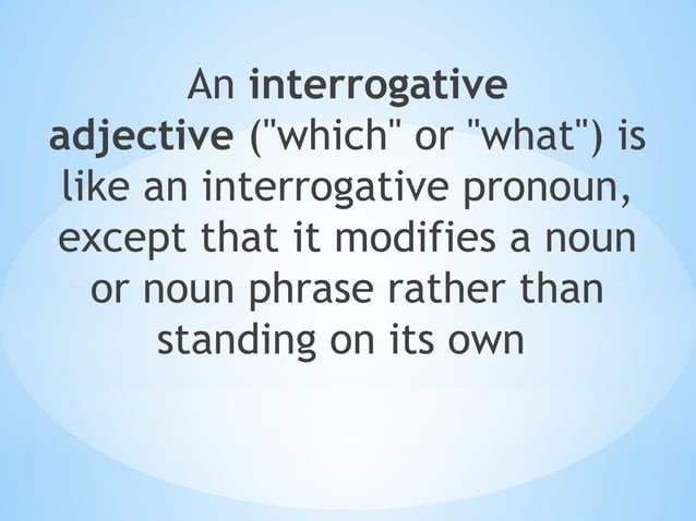 Adjective modifies a noun or a pronoun by description | PPT | Free Download