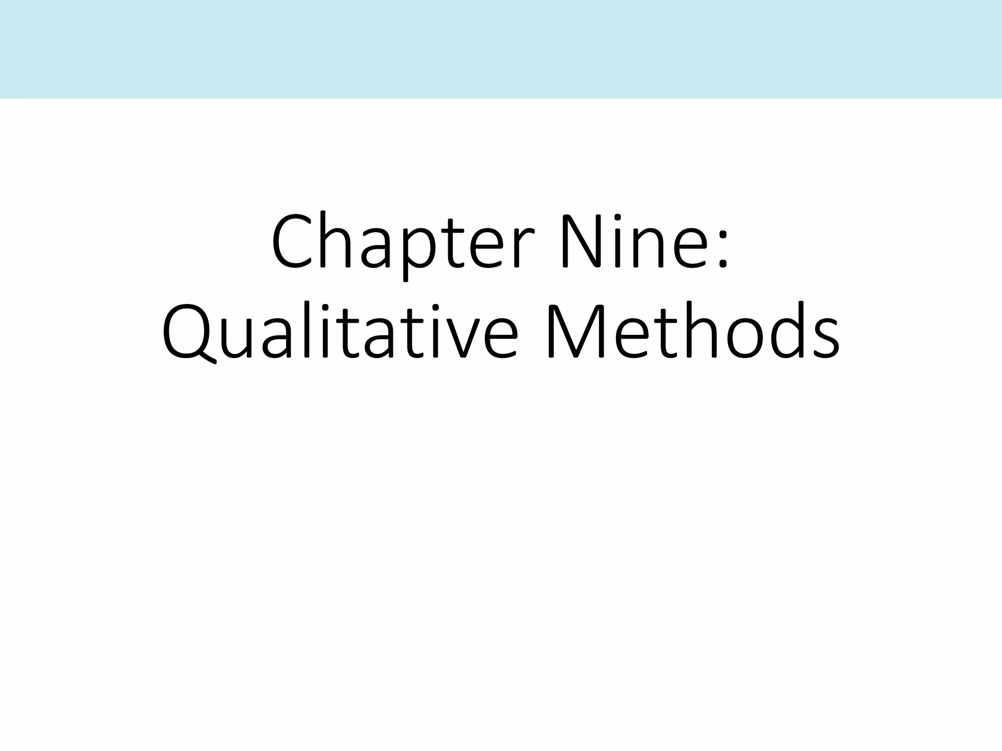 Chapter Nine Qualitative Methods | PPTX