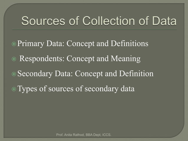Sources of Data Collection | PPT
