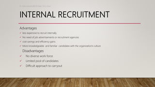 Recruitment, Talent Acquisition, E-Recruitment, Selection process | PPTX