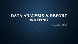 Data Analysis, Data Interpretation, Research Report, Project report writing | PPTX