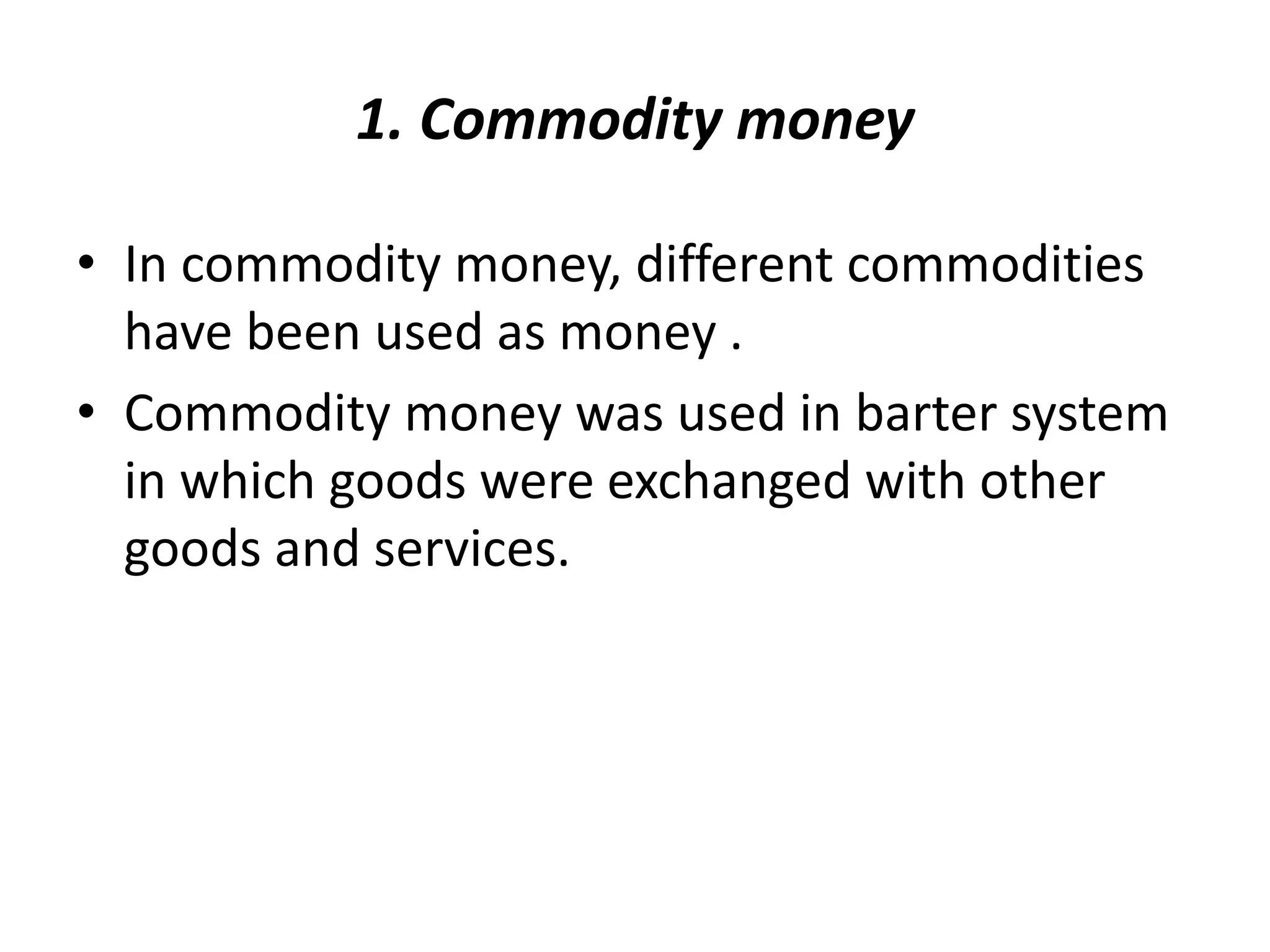 Chapter no 1 Nature and functions of money | PPTX