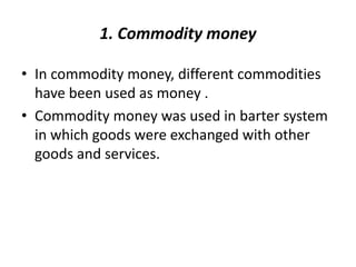 Chapter no 1 Nature and functions of money | PPTX