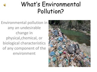 Chapter no 4 environmental pollution | PPTX