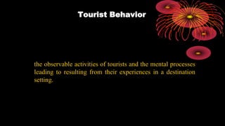 Chapter one-Introduction to Tourist Behavior.pptx