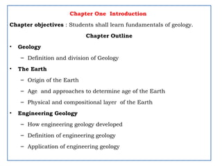 Chapter One (2).pptx this is geology power point to know formation of rocks to prevent fall of ...